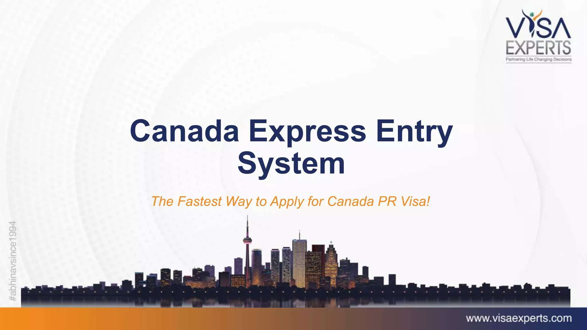 Canada express entry system | PPTX