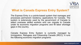 Canada express entry system | PPTX