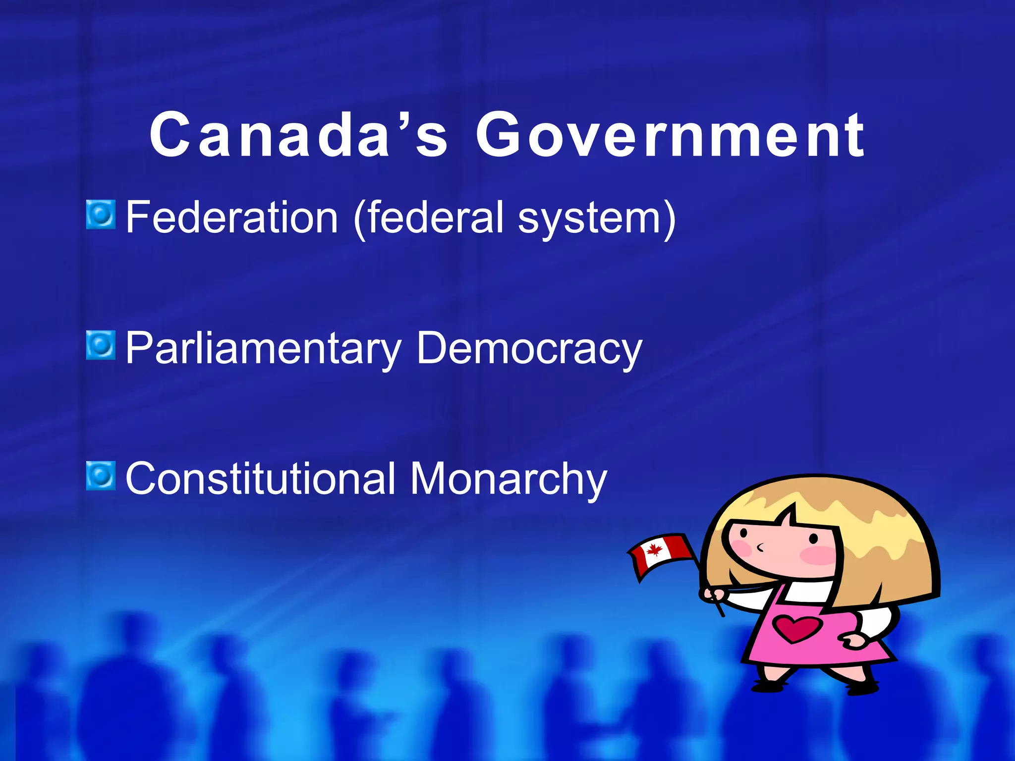 Canada government | PPT