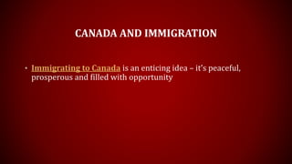 Canada immigration | PPTX