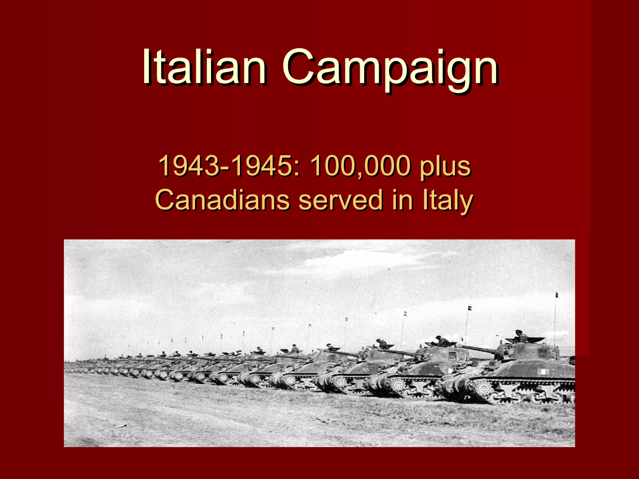 Canada and the Italian Campaign in WWII | PPT