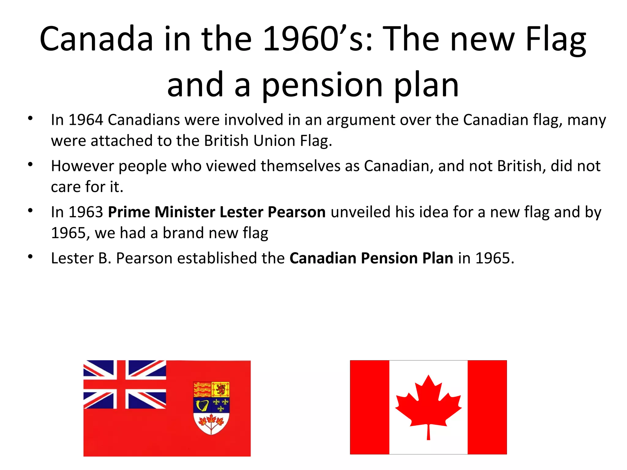 Canada in the 60s and 70s | PPT