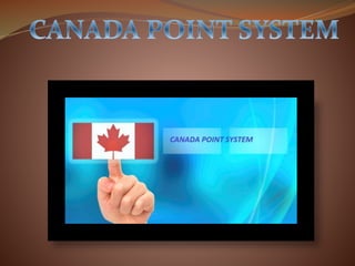 Canada point system | PPT