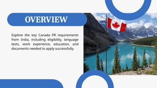 Canada PR Requirements from India: A Quick Overview | PPT