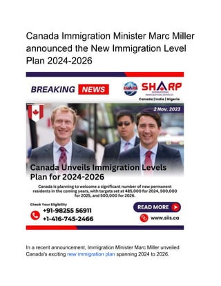 Canada's Big Welcome Unveiling New Immigration Plans 2024-2026.docx