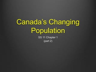 Canada's changing population | PPT