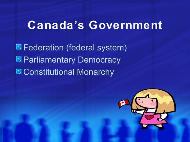 Canadas Government | PPT