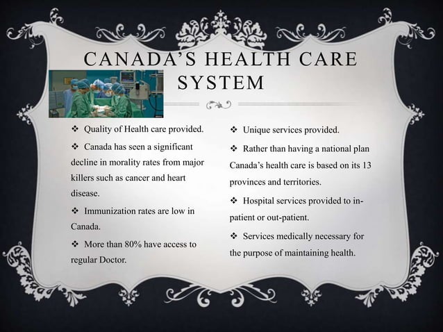 Canada’s health care system | PPTX | Health Insurance | Insurance