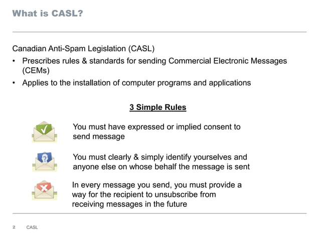 Canadian Anti-Spam Legislation (CASL) Overview