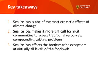 Climate change in Canada's Arctic: Impacts on Inuit communities and ...