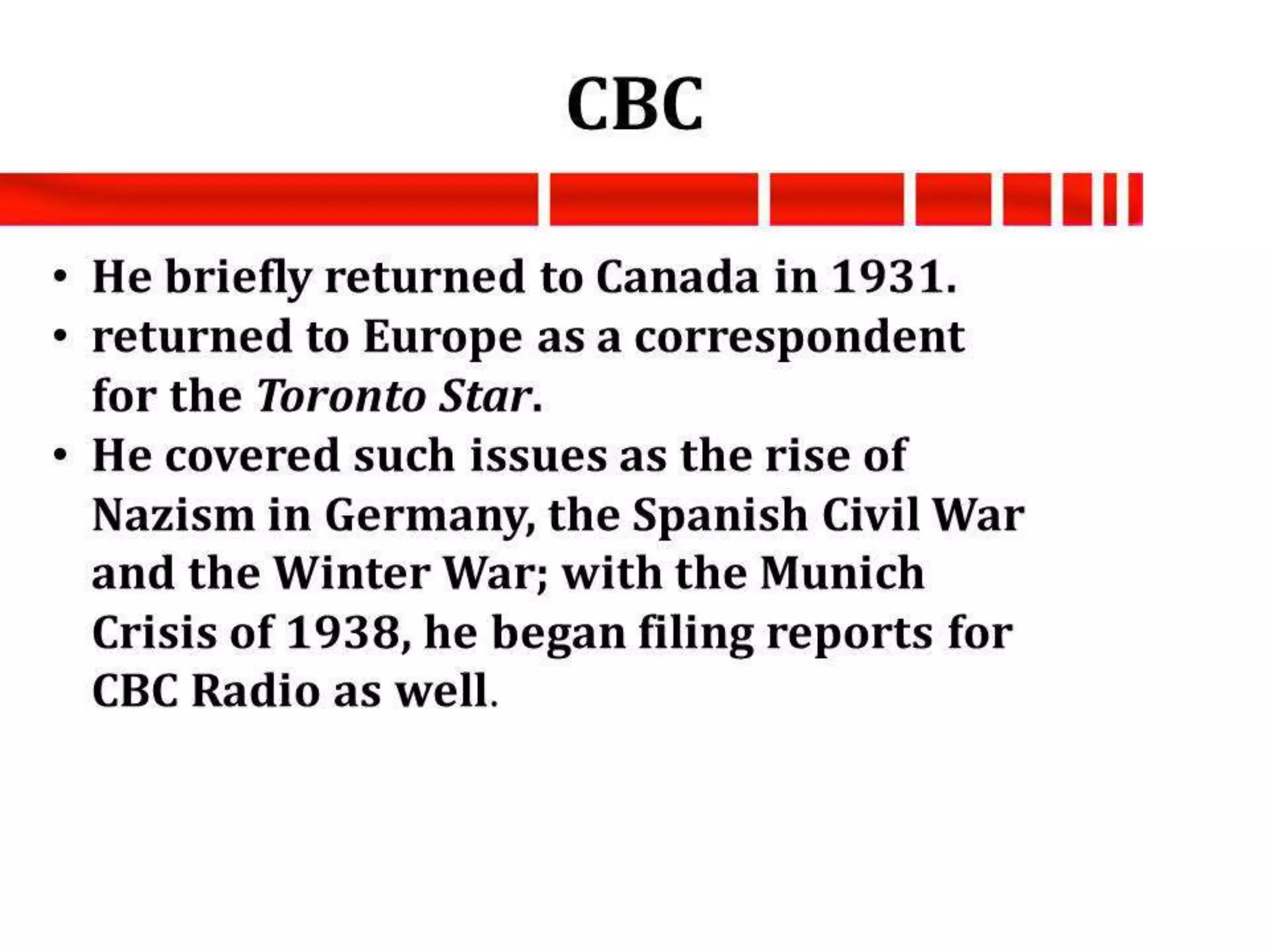 The Canadian Correspondent: Matthew Halton | PPTX