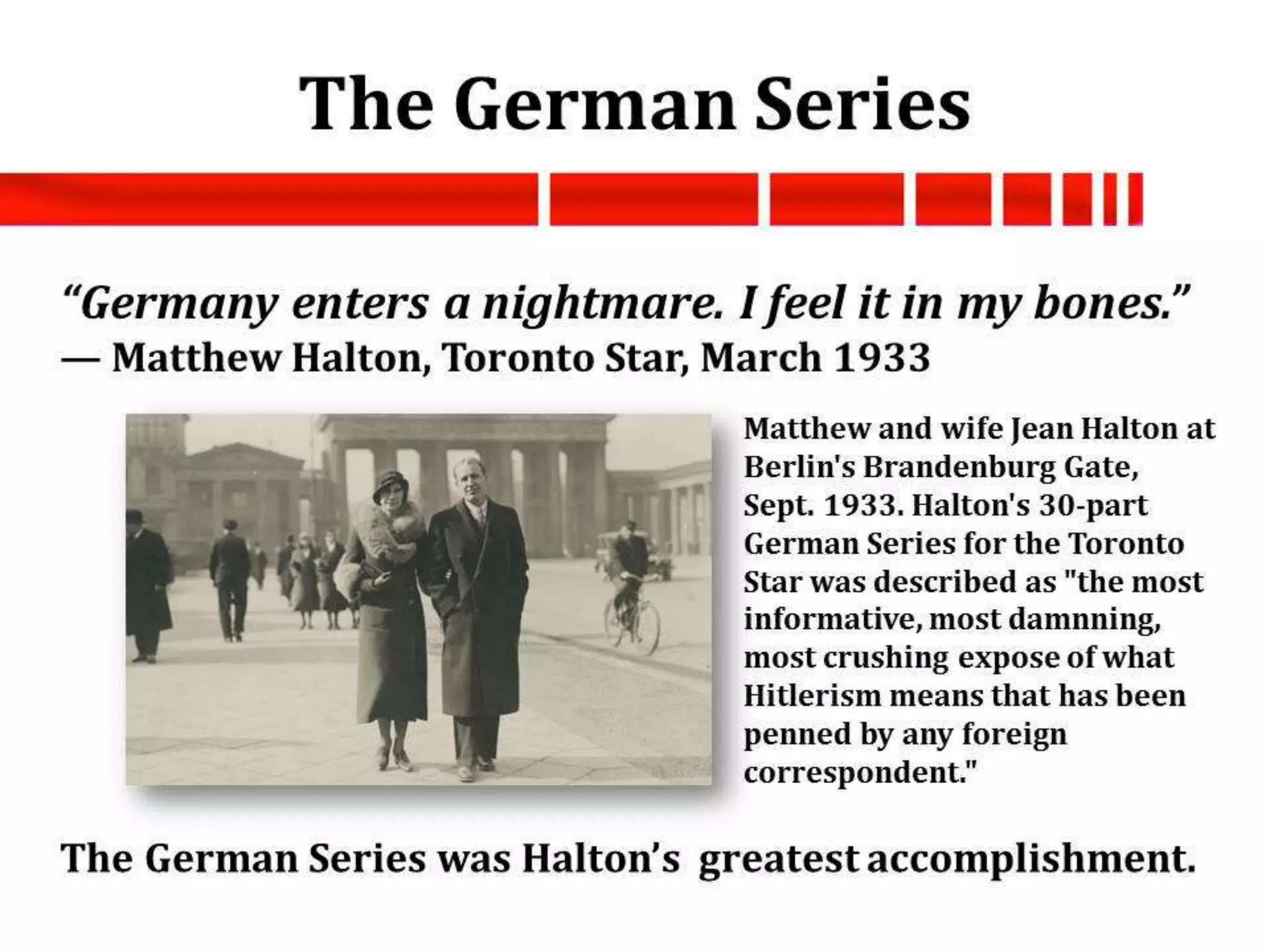 The Canadian Correspondent: Matthew Halton | PPTX