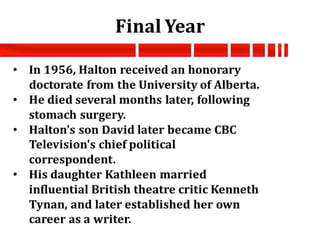 The Canadian Correspondent: Matthew Halton | PPTX