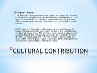 Canadian cuisine | PPT