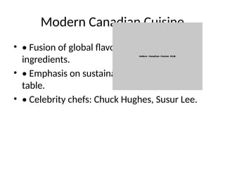 Canadian_Cuisine_Presentation_Updated.pptx