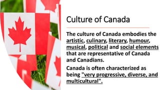 Canadian Culture And Traditions