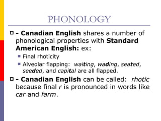 Canadian english ppp | PPT