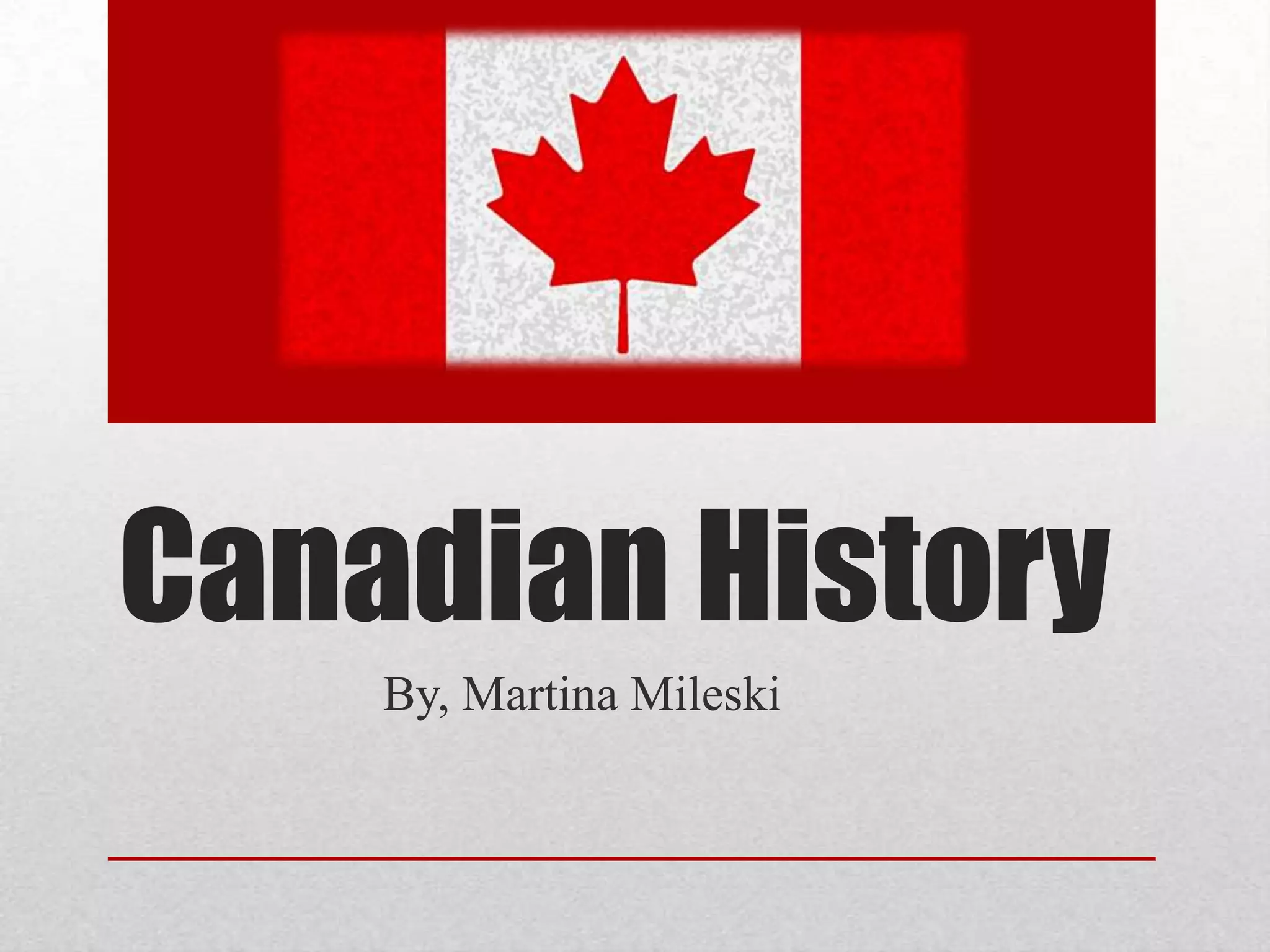 Canadian History | PPTX