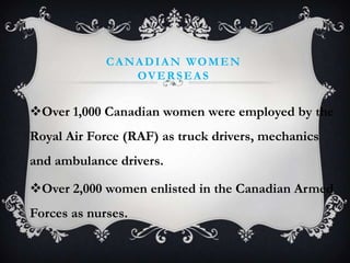 Canadian women in wwi | PPTX