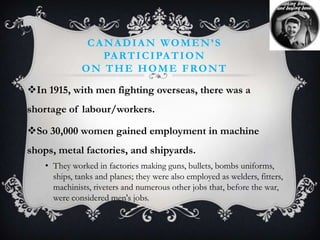 Canadian women in wwi | PPTX
