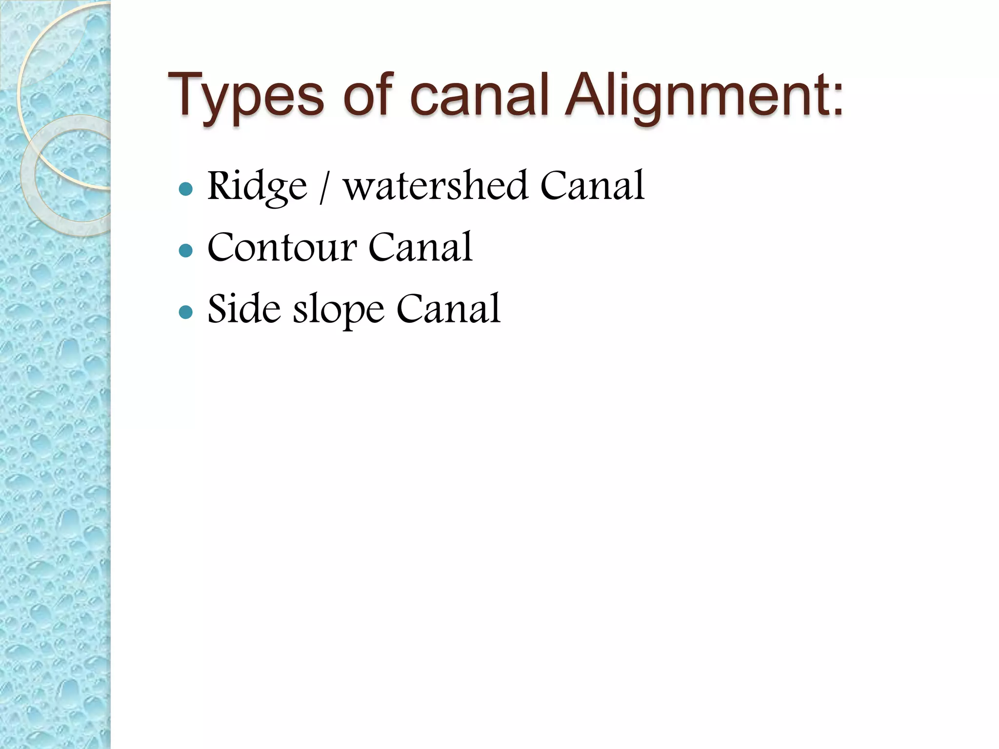 Canal alignment | PPTX