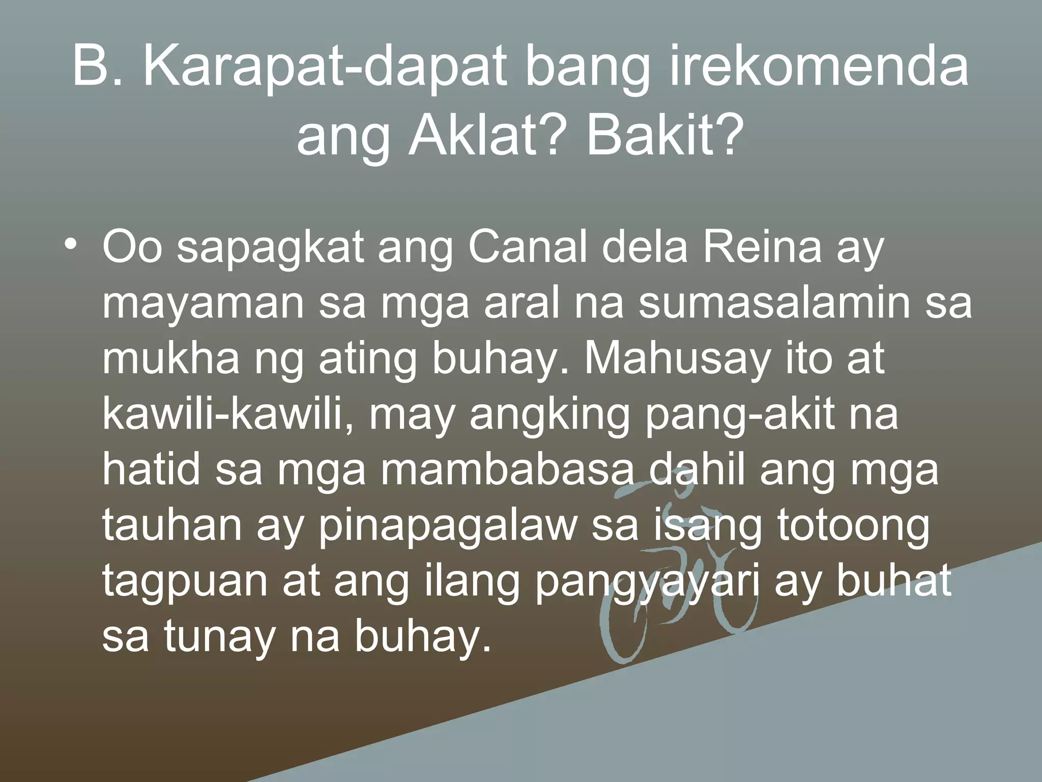 Canal Dela Reina (christinesusana) | PPT
