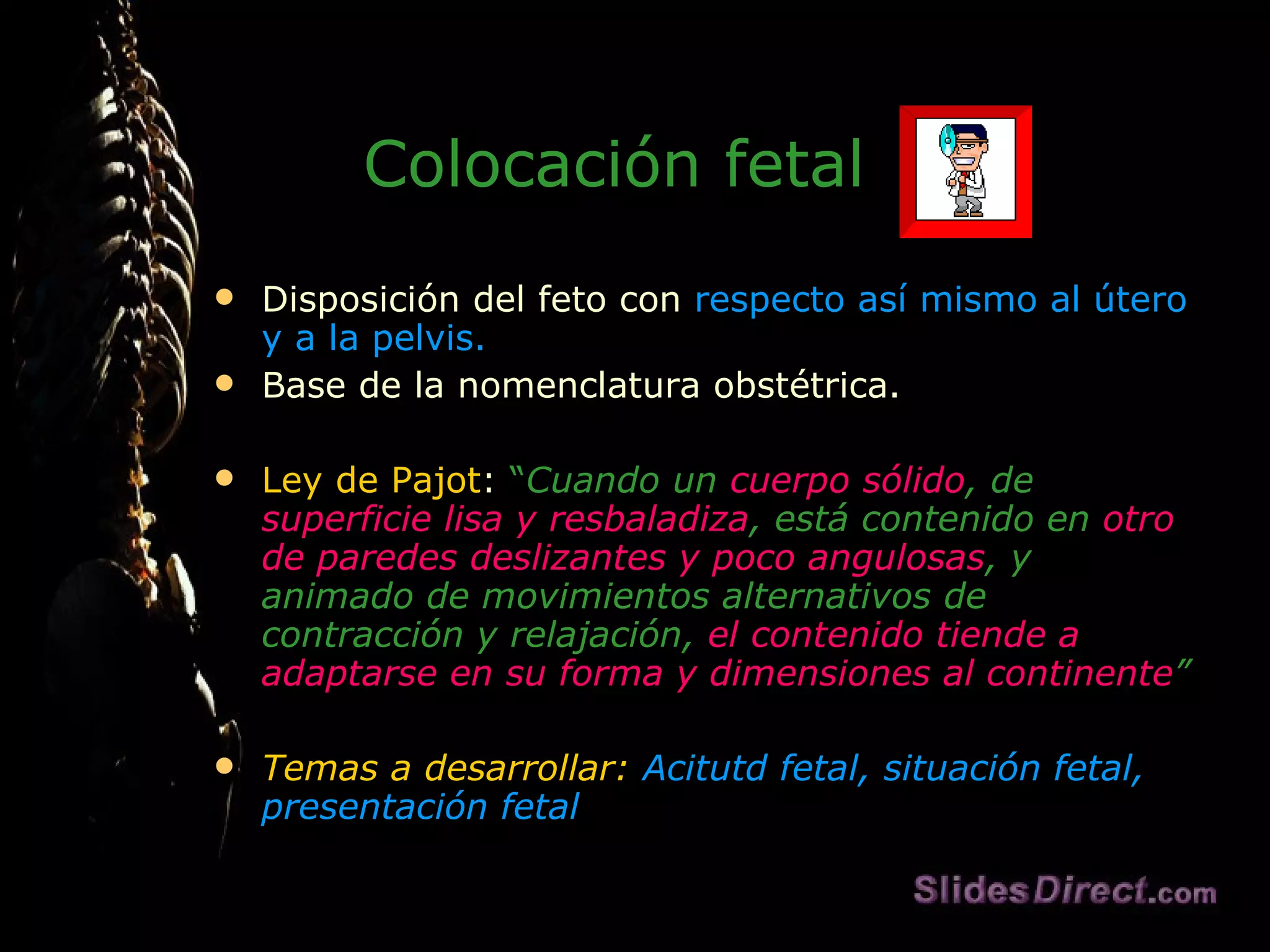 Canal De Parto Y Móvil Fetal