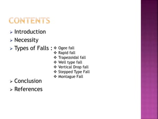 Canal falls and its classification | PPTX