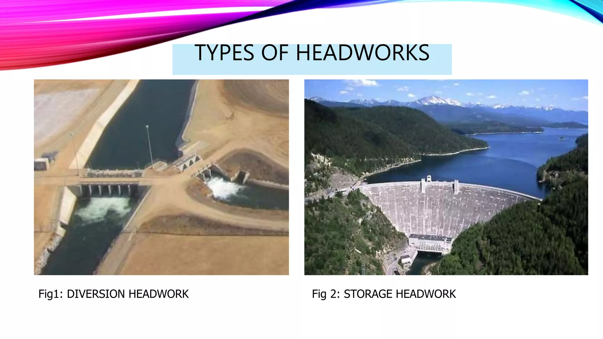 Canal headworks | PPTX