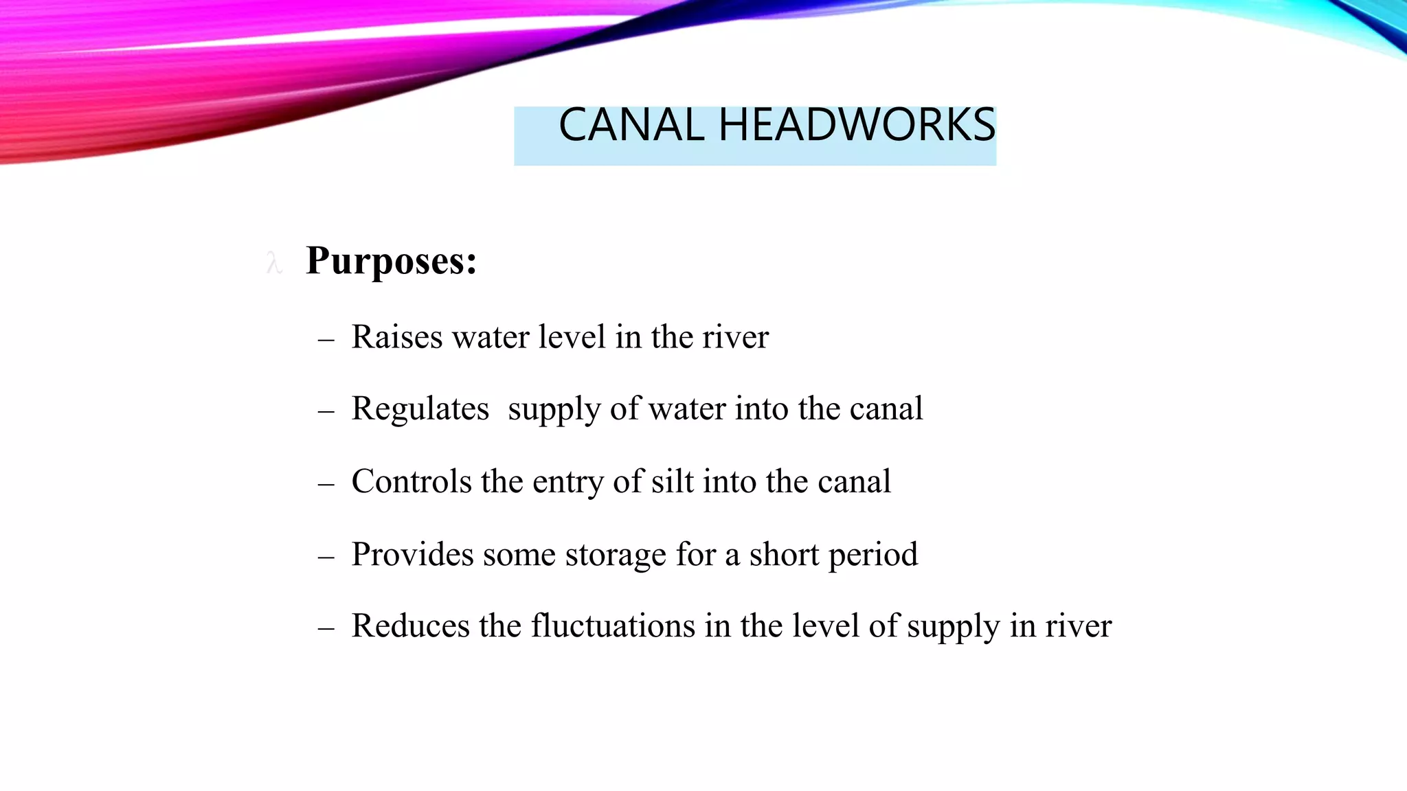 Canal headworks | PPTX