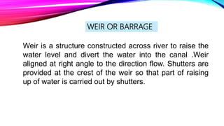 Canal headworks | PPTX
