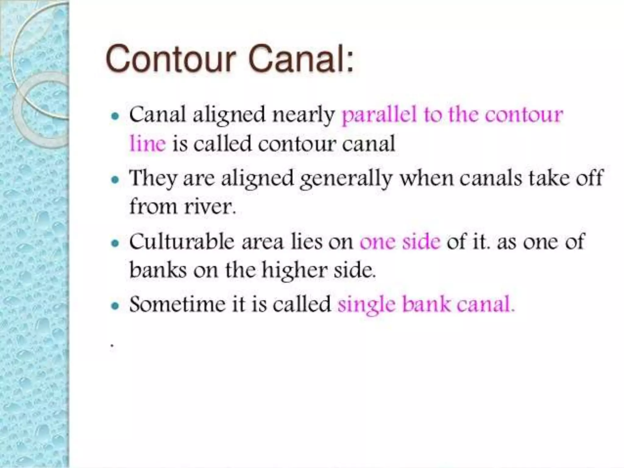 Canal & canal types with design of channels by dj sir covered kennedy ...
