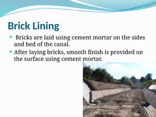 Canal lining defined in Irrigation Engineering | PPTX