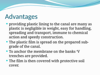 Canal lining defined in Irrigation Engineering | PPTX