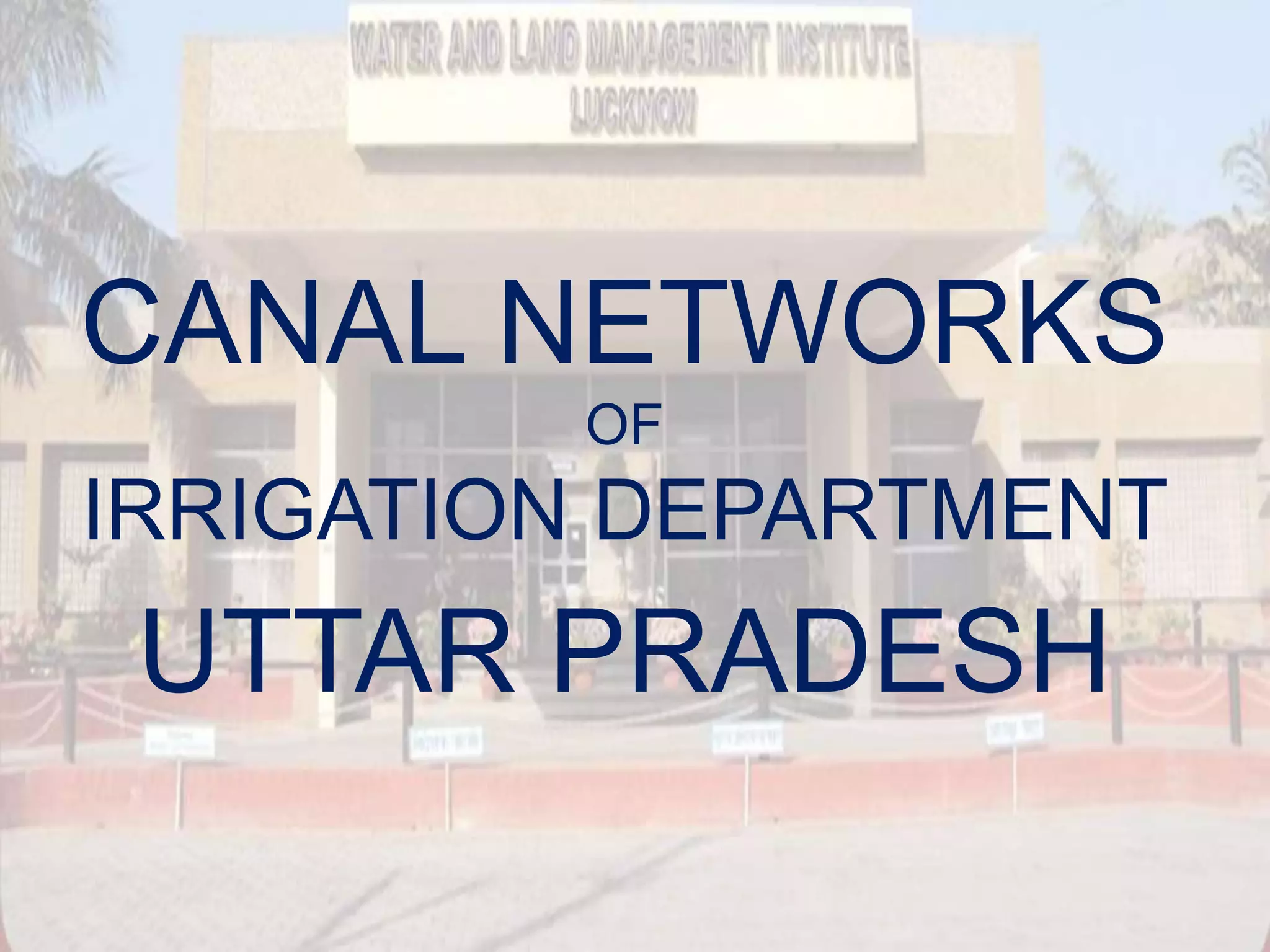 Canal Network of UPID.ppt