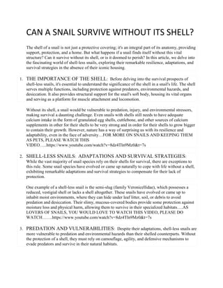 CAN A SNAIL SURVIVE WITHOUT ITS SHELL.docx