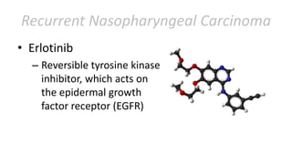 Recurrent Nasopharyngeal Carcinoma | PPTX