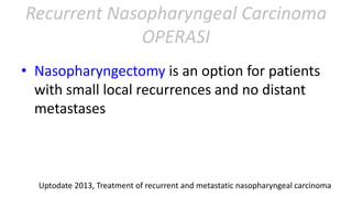 Recurrent Nasopharyngeal Carcinoma | PPTX