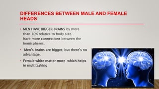 C) anatomical and physiological differences in male and female | PPTX