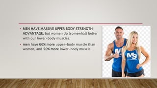 C) anatomical and physiological differences in male and female | PPTX