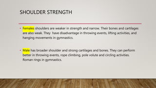 C) anatomical and physiological differences in male and female | PPTX