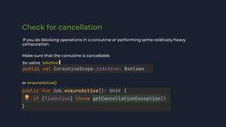 Cancellation in coroutines | PPTX