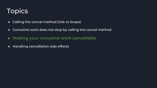 Cancellation in coroutines | PPTX