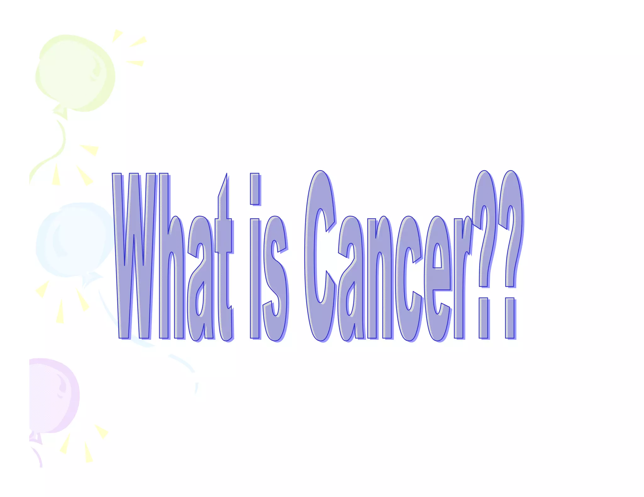 Cancer and its types - an introduction to cancer | PDF