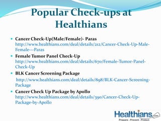 Cancer Check-up by Healthians | PPT