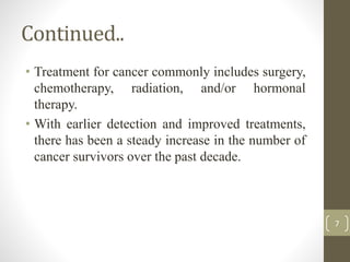 Cancer and role of occupational therapist in cancer | PPTX