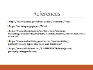 Cancer, Etiology, Classification and Pathophysiology | PPTX