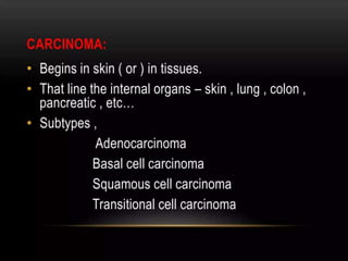 Cancer introduction Types and spread treatment | PPT