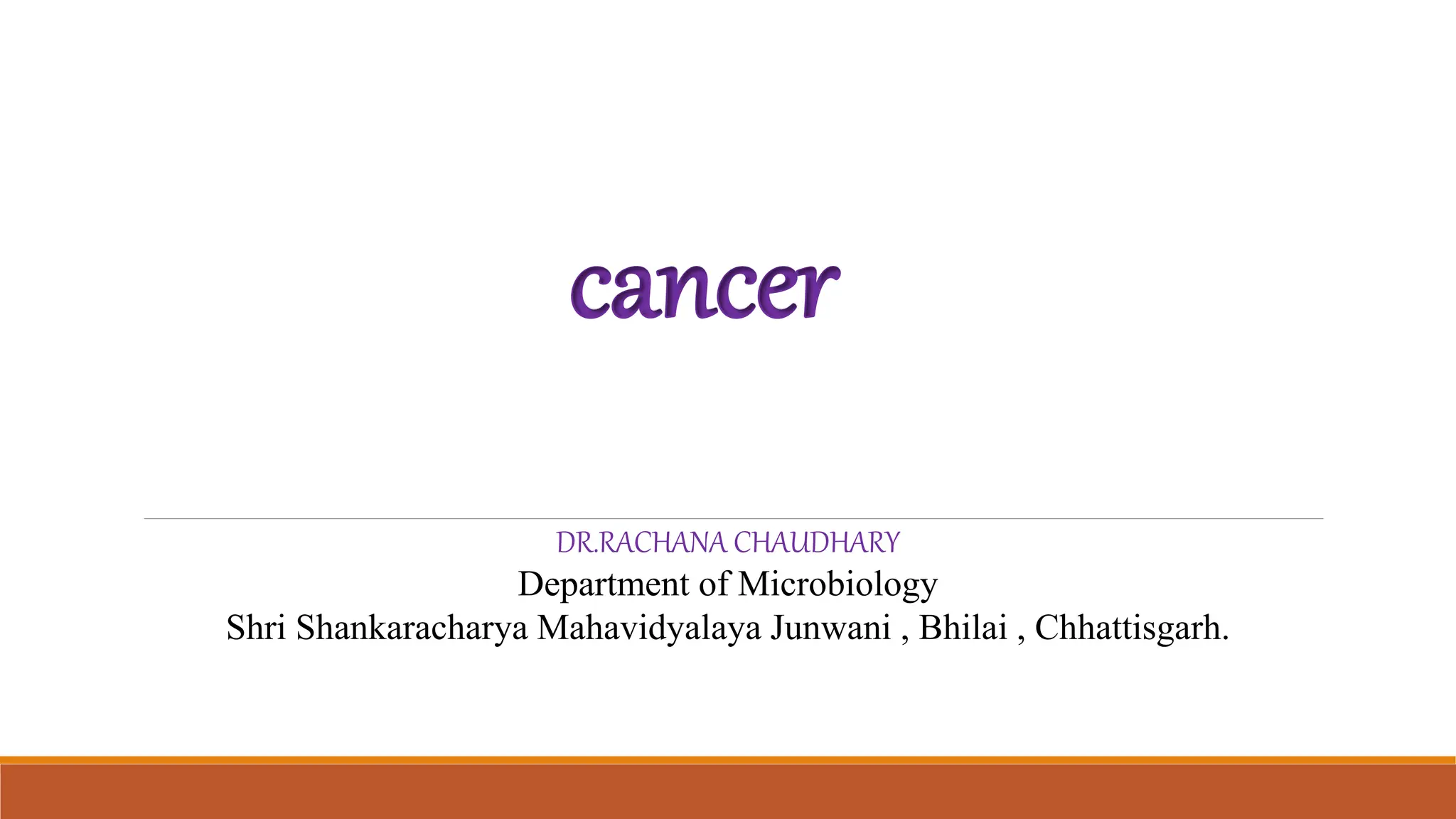 Introduction & Description on Cancer.pptx