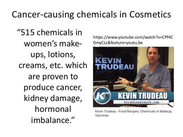 Cancer causing chemicals in cosmetics
